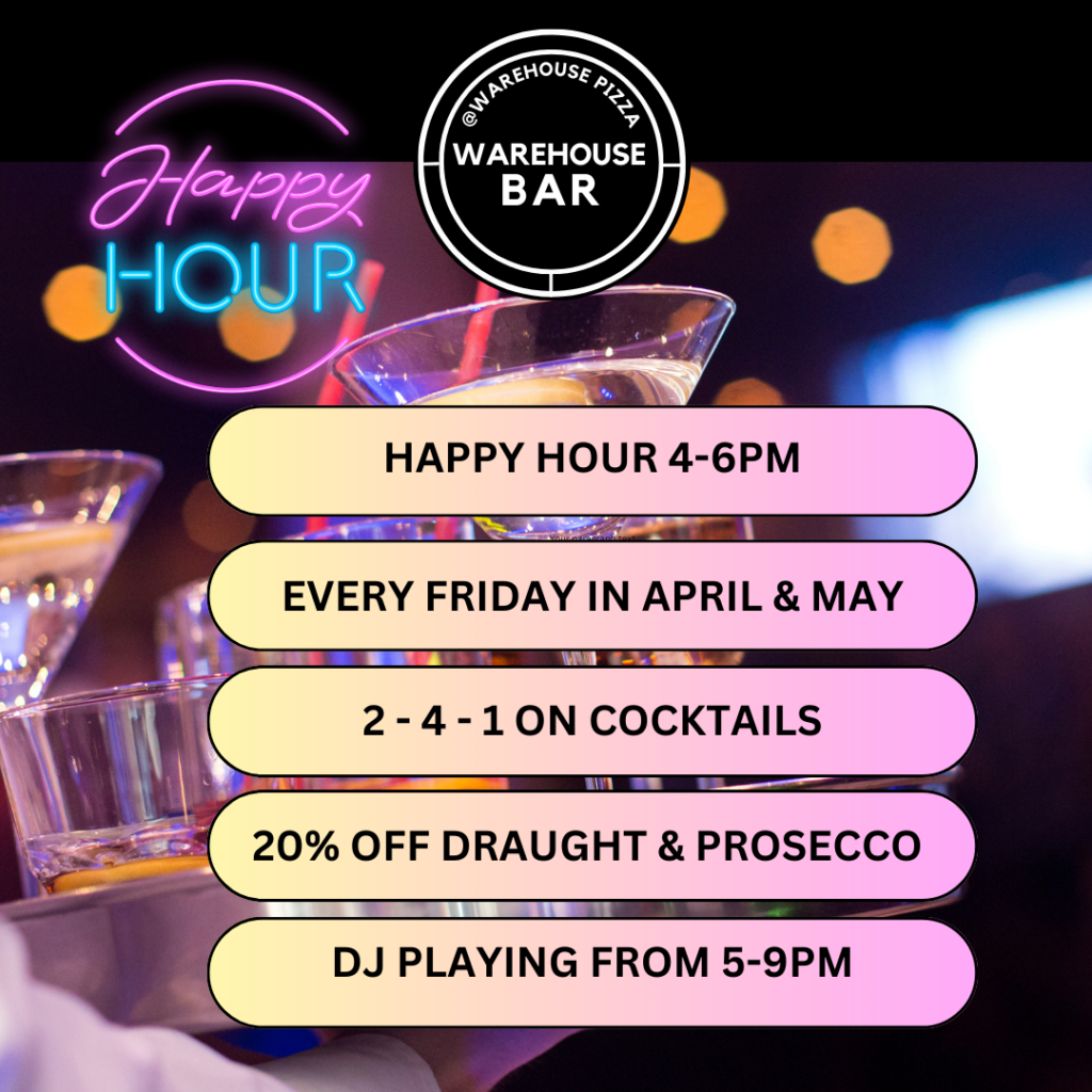 What’s On – Warehouse Pizza